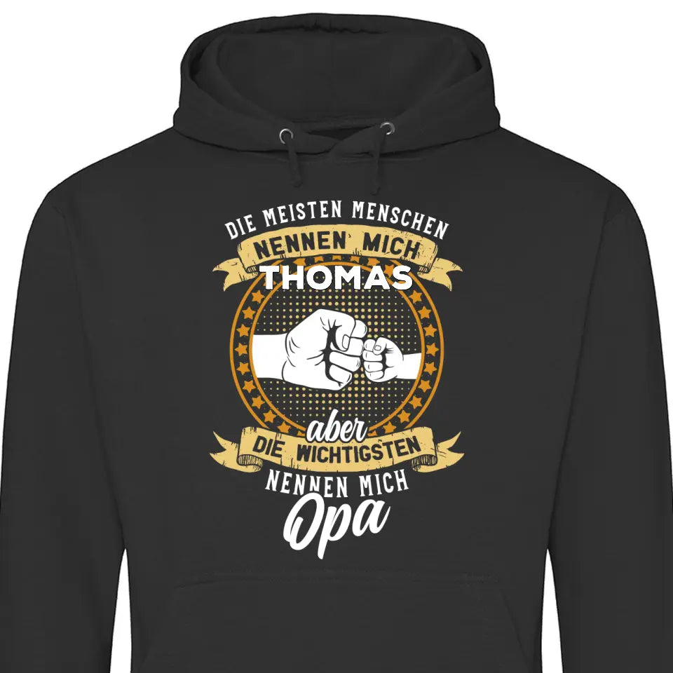 Die wichtigsten Menschen nennen mich Opa - Personalisierbarer Hoodie ...